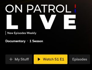 On Patrol: Live Comes to Peacock - Live PD